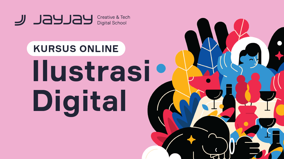 Kursus Ilustrasi Digital Online 2025 – Belajar dari Nol & Bikin Portofolio | JayJay
